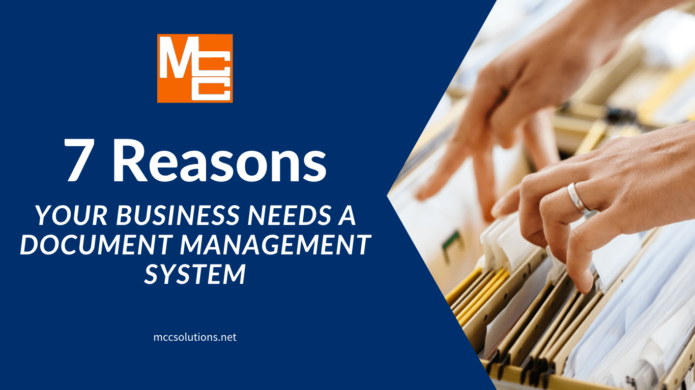 7 Reasons Your Business Needs a Document Management System